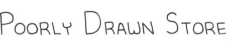Poorly Drawn Store